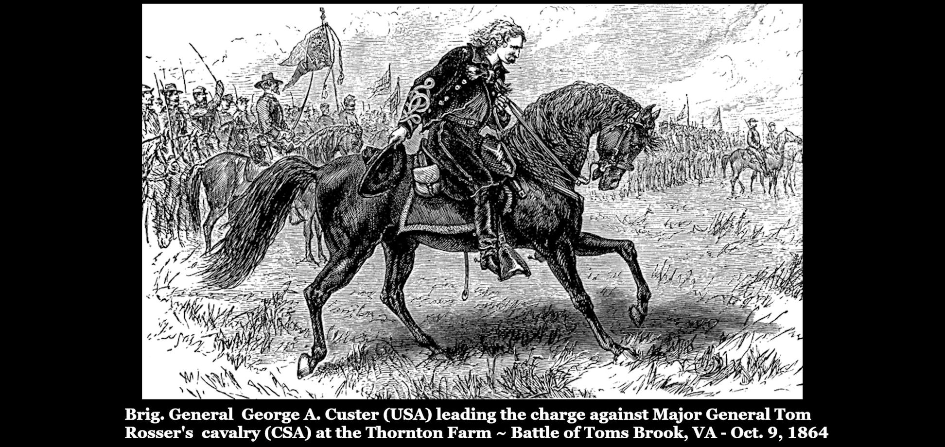 The day when Brig. General George Armstrong Custer was horsing around ...